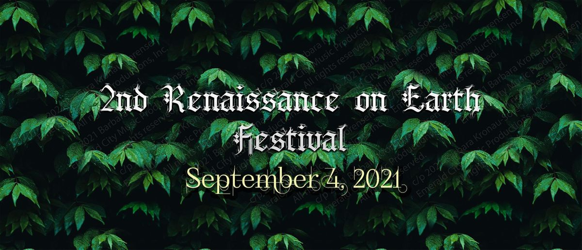 2nd Renaissance on Earth Festival - September 10, 2022 at Camp Reinberg ...