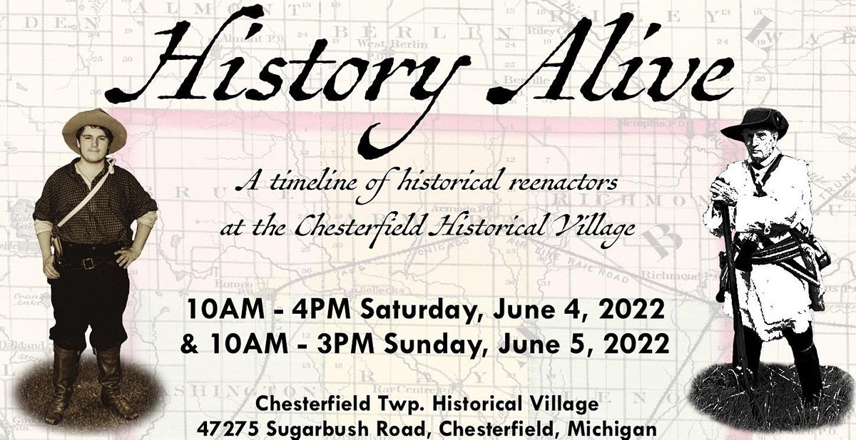 2022 History Alive: A Timeline of Historical Reenactors | Chesterfield ...