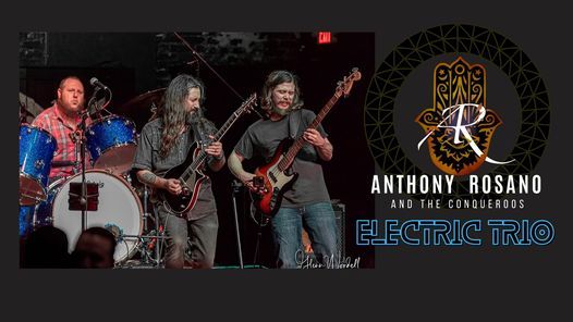 Waterside Live!: Anthony Rosano and The Conqueroos at Waterside ...