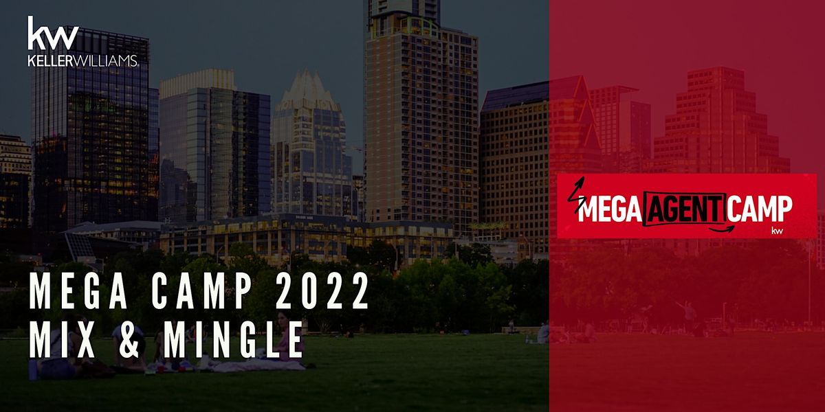 Mega Camp 2022 casual mix and mingle at Hilton Austin | Hilton Austin ...