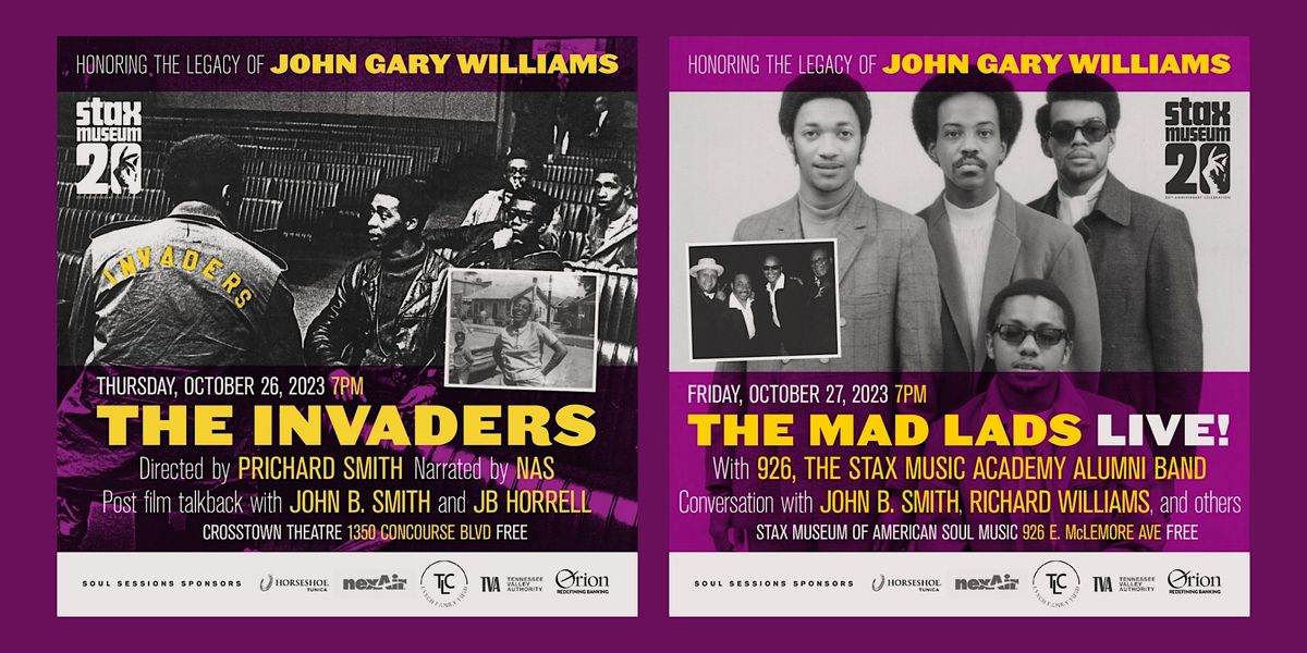 A Celebration of the Mad Lads and the Invaders | Stax Museum of ...