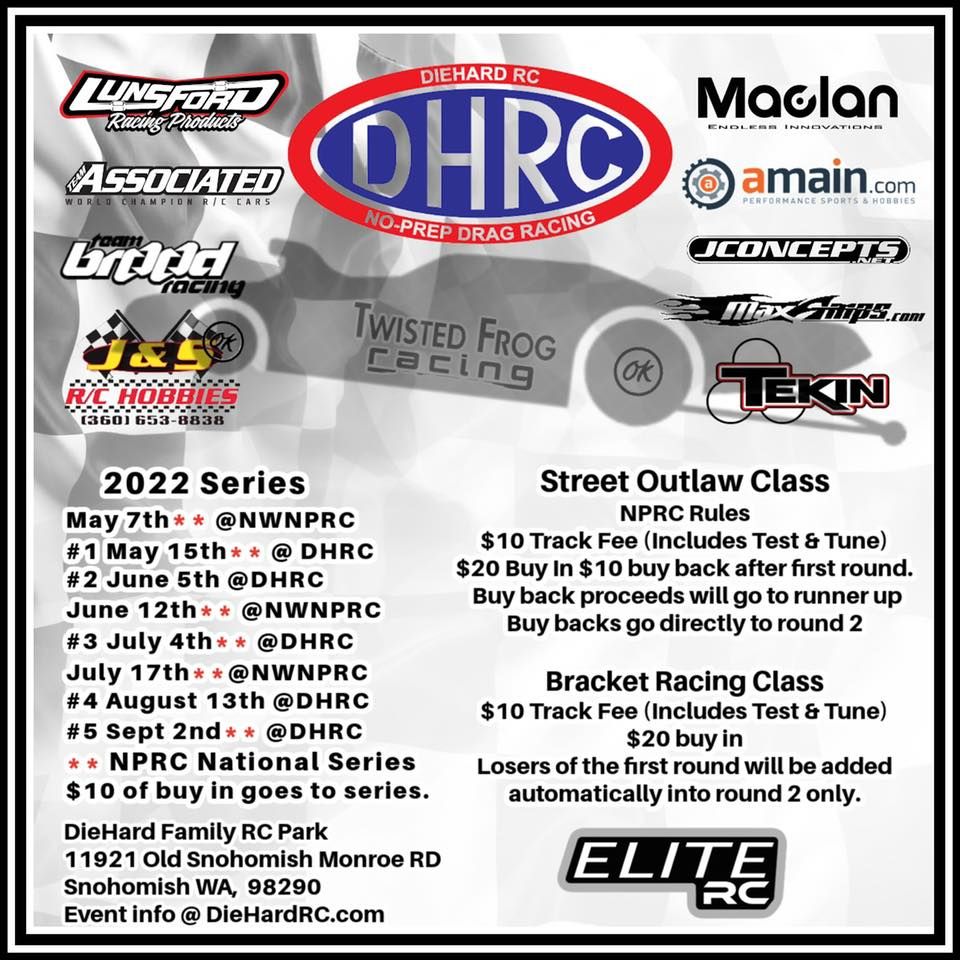 2022 DHRC RC Drag Racing Summer Series 1 NPRC series #2 at 11921 Old ...