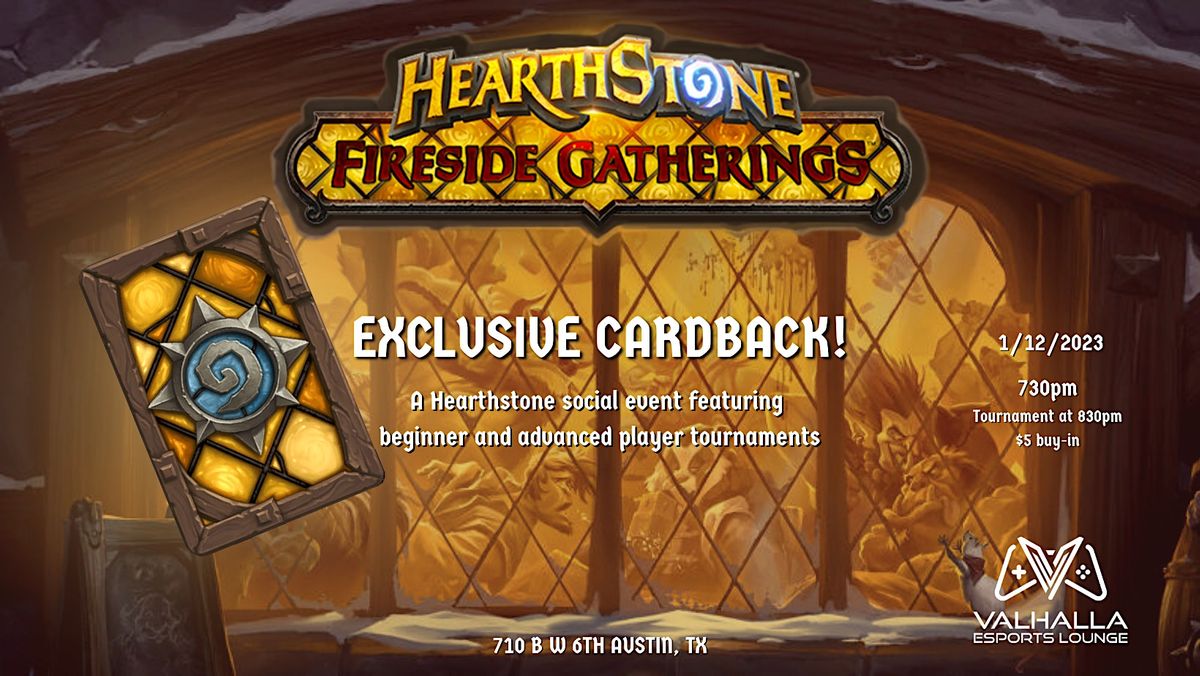 Hearthstone Fireside | Valhalla Esports Lounge, Austin, TX | January 12 ...