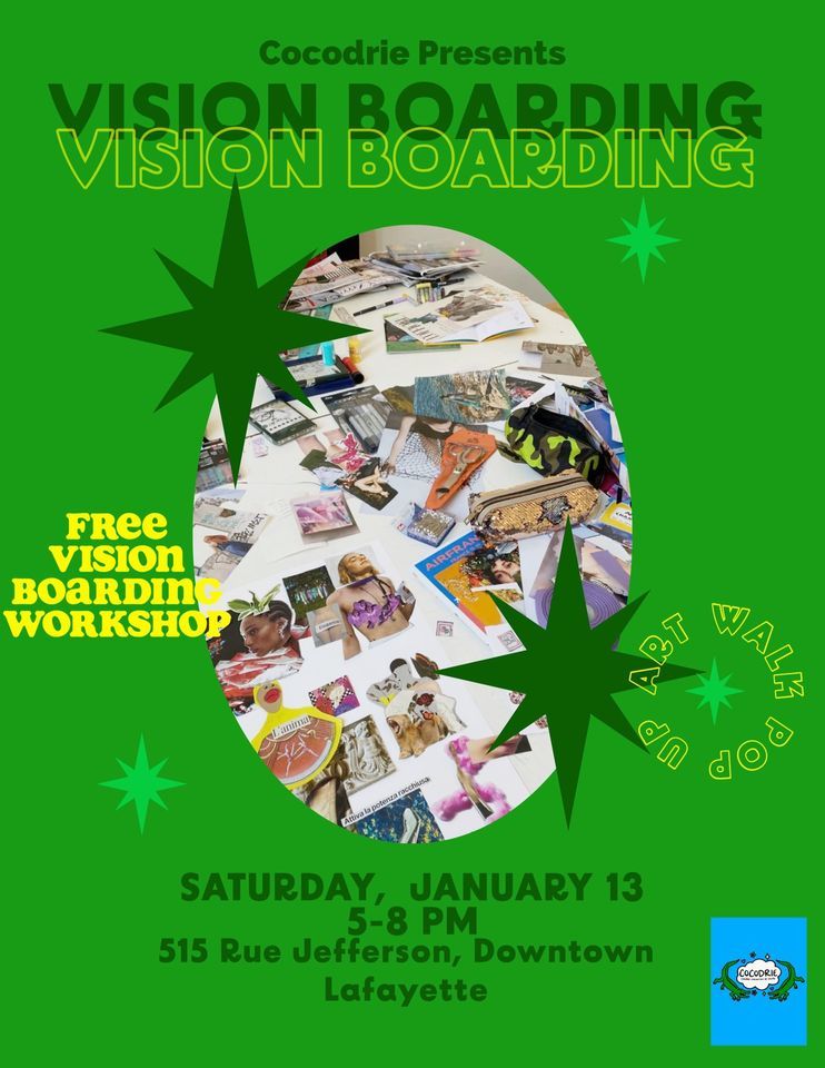 Vision Boarding Workshop [FREE - Art Walk] at Cocodrie by Colette, 515 ...