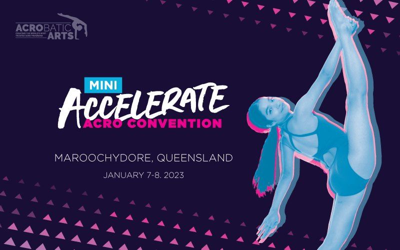 Accelerate MINI AcroDance Convention | Australia - Maroochydore, QLD at ...