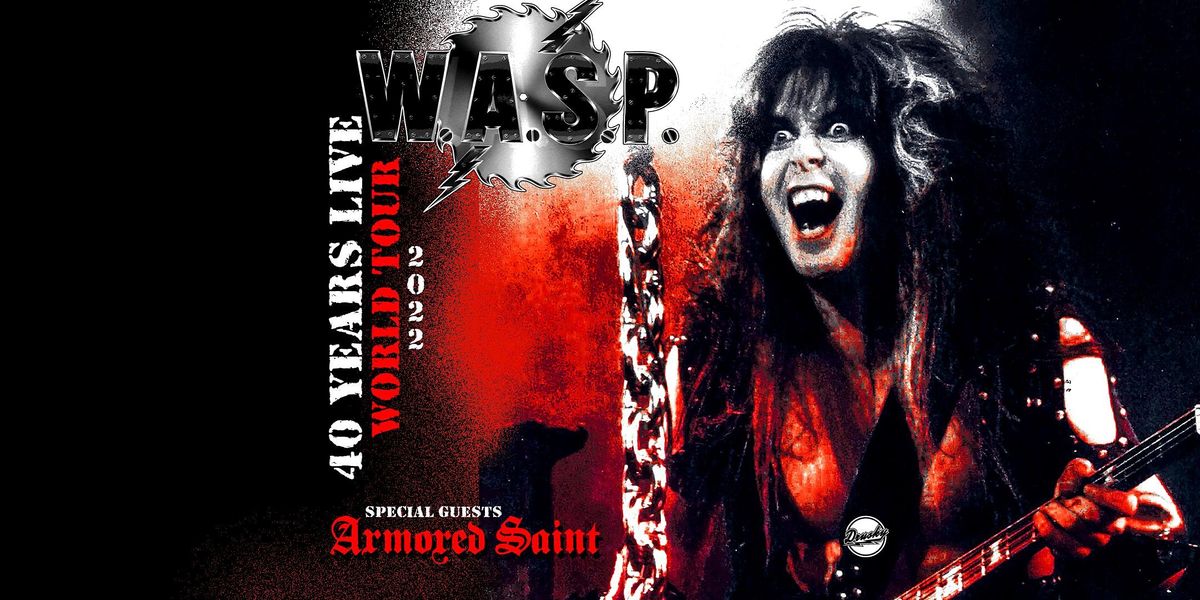 W.A.S.P - 40 Years Live World Tour | The Palace Theatre (Greensburg ...