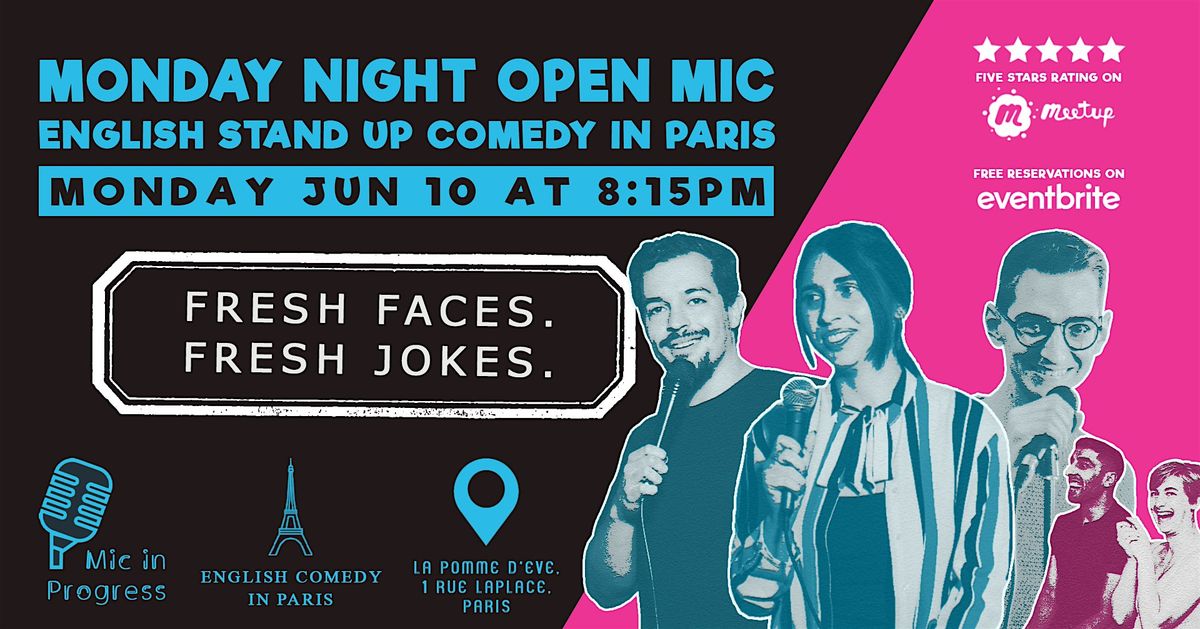 Monday Night Open Mic Show | English Stand-Up Comedy in Paris at La ...