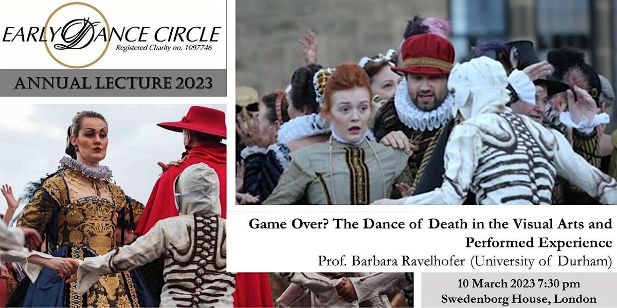 Game Over? The Dance of Death in the Visual Arts and Performed ...