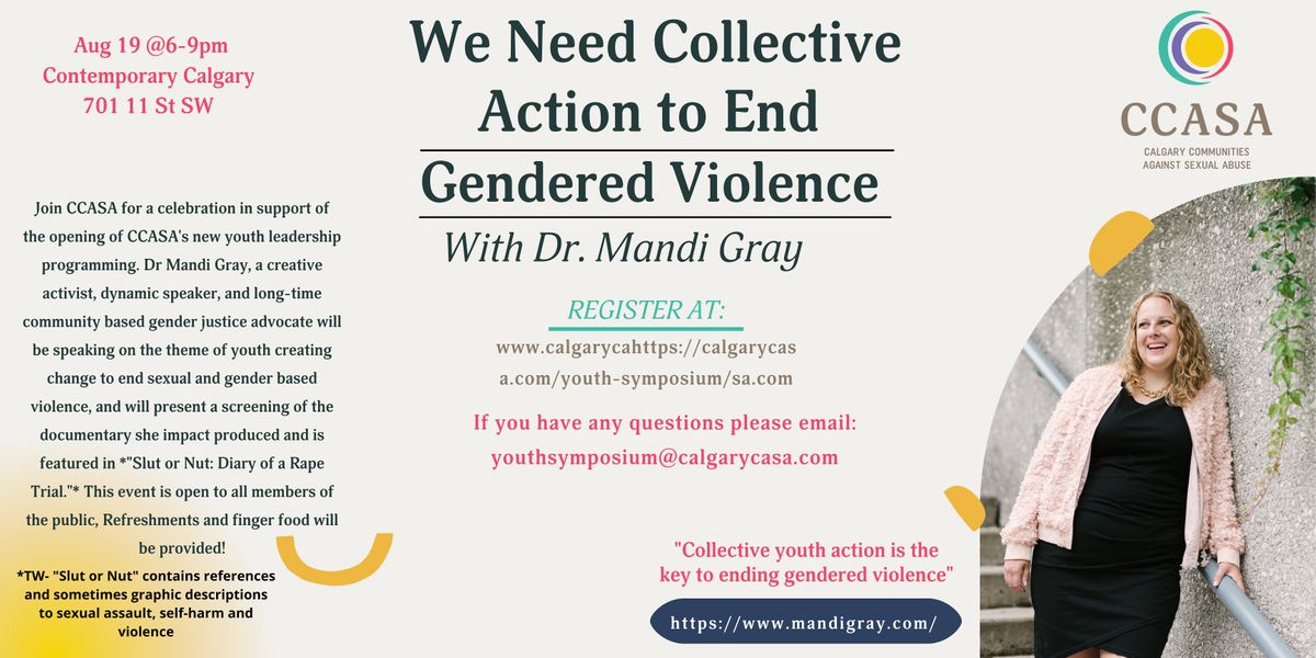 We Need Collective Action to End Gendered Violence With Dr. Mandi Gray ...