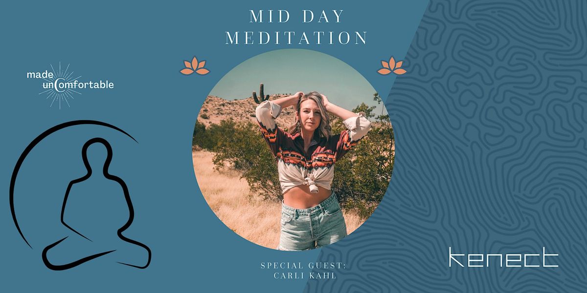 Mid Day Meditation at Kenect Phoenix | Kenect Phoenix | October 19, 2022