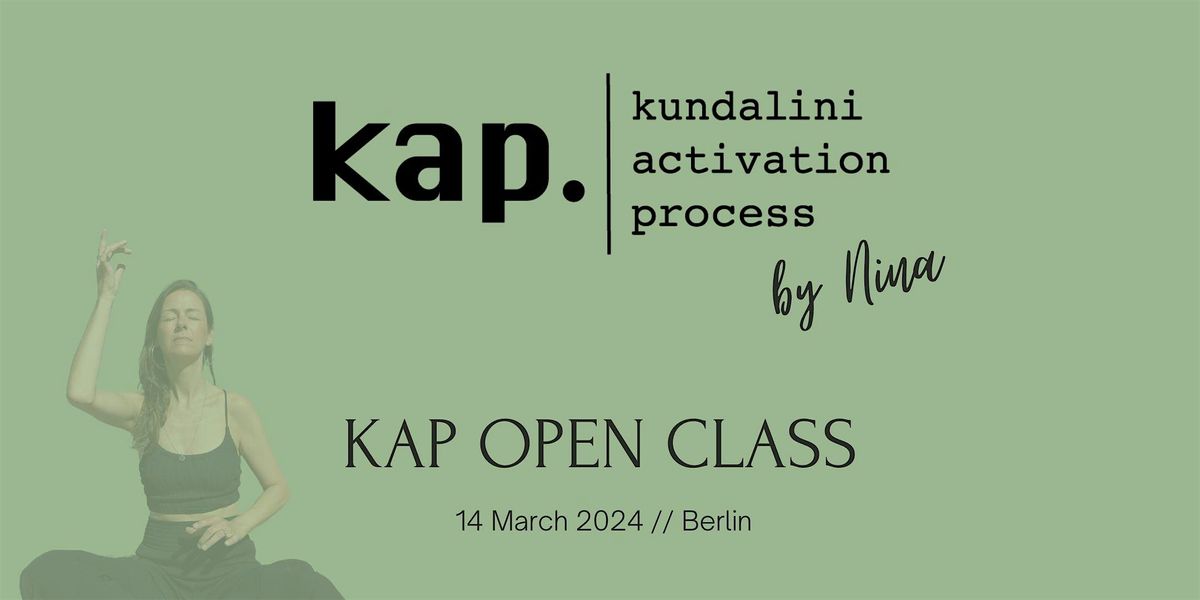 KAP Open Class Berlin, 14 March 2024 | Life Artists Creators Hub, Berlin, BE | March 14, 2024