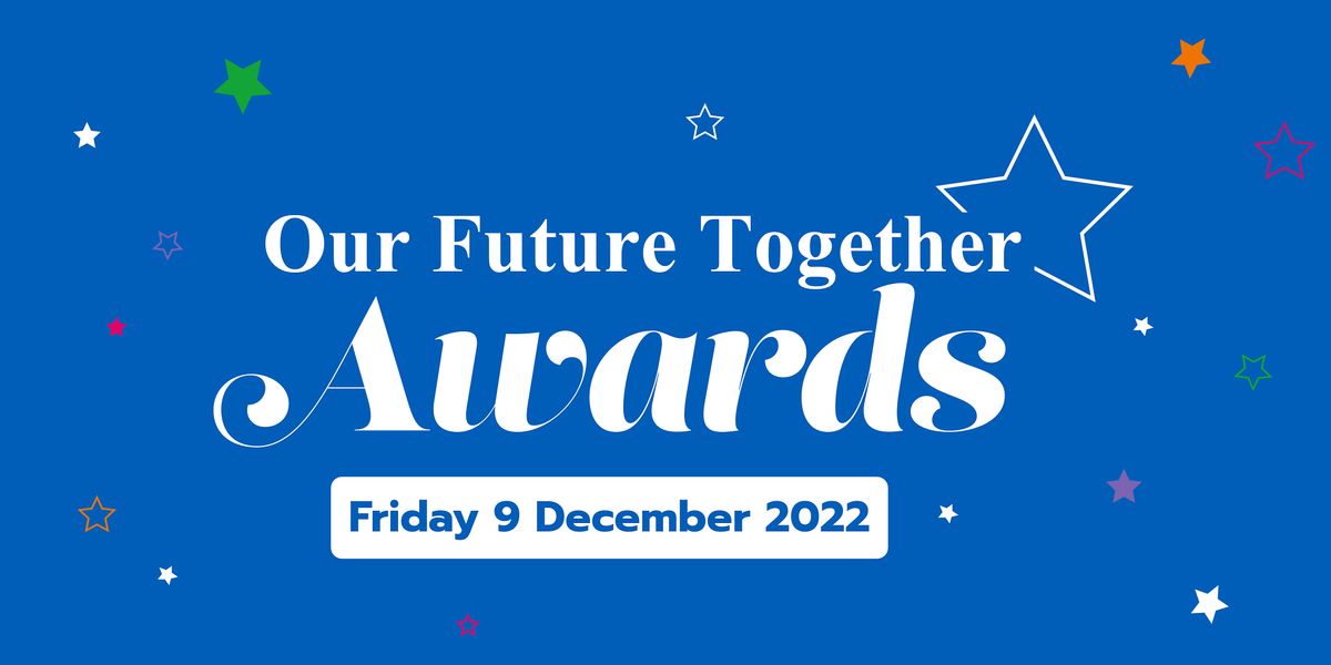 Our Future Together Staff Awards 2022 - General Tickets at ACC ...