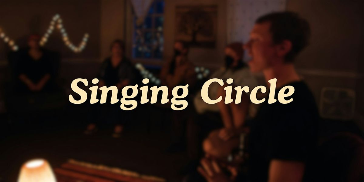 Singing Circle | Cambridge at First Church in Cambridge on 28th October ...