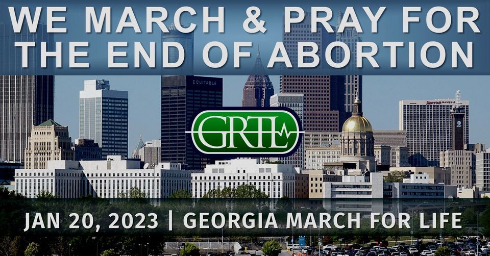 2023 Georgia March For Life, Memorial Service & Rally at Liberty Plaza ...