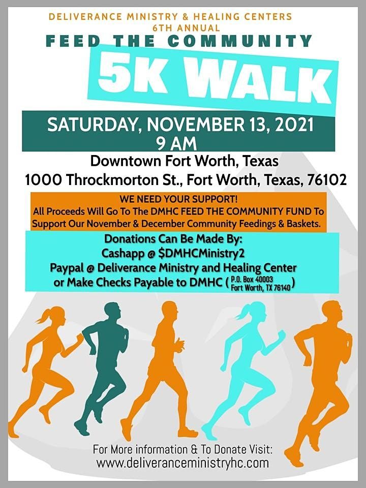 Feed The Community 5K Walk-a-thon at 1000 Throckmorton St, Fort Worth ...