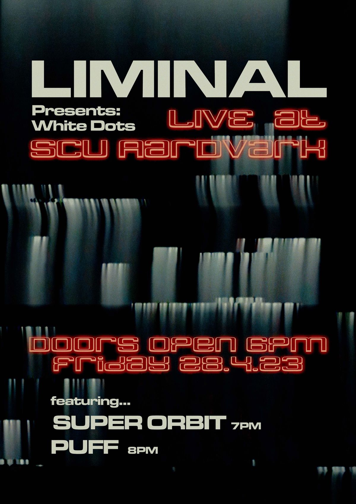 Liminal White Dots Album Launch at SCUs Unibar, The Aardvark | Southern ...