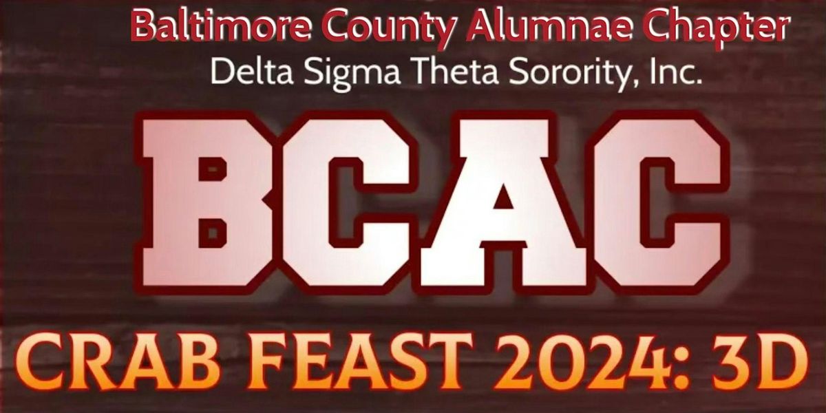 BCAC Crab Feast 2024: 3D | Martin's West, Baltimore, MD | August 2 to ...