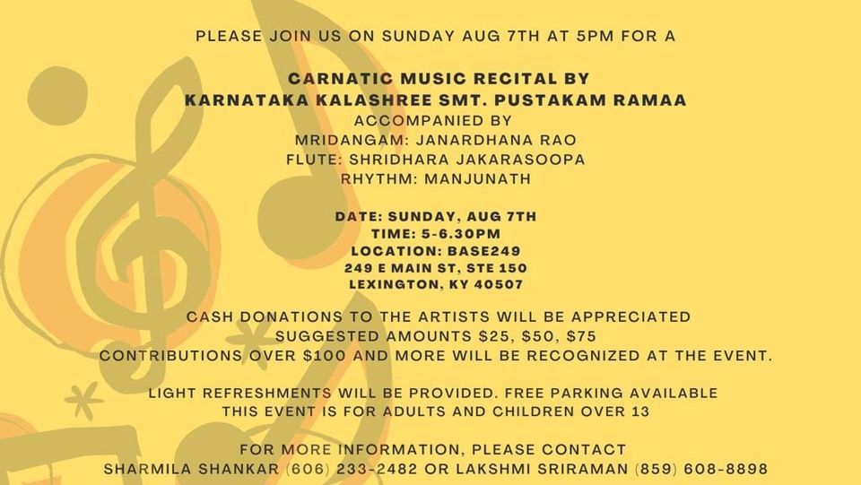 Carnatic Music Recital | Base249, Lexington, KY | August 7, 2022