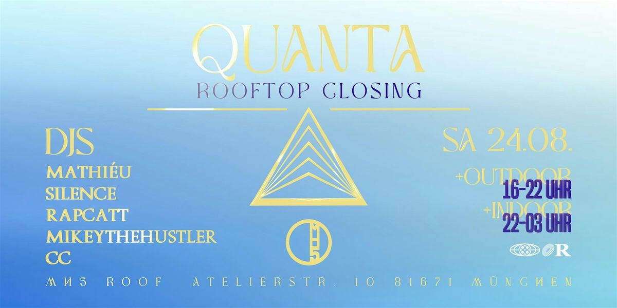 QUANTA ROOFTOP CLOSING 2024 at MH5 Roof Bar, München on 24th August, 2024