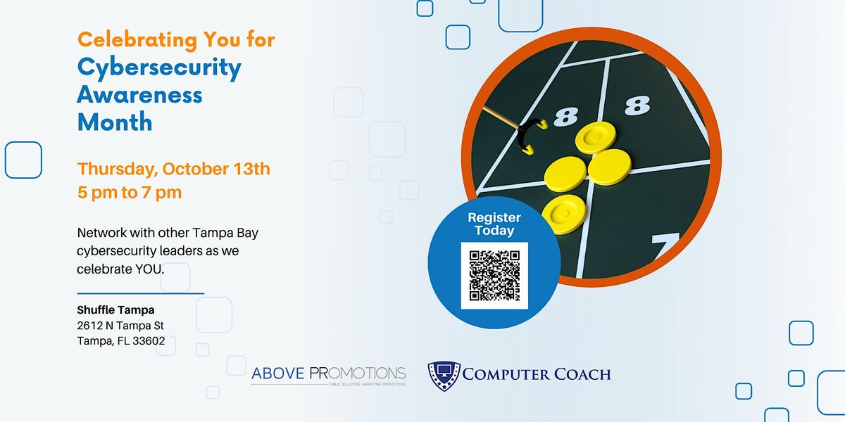 Cybersecurity Awareness Month: Appreciation Happy Hour | Shuffle, Tampa ...