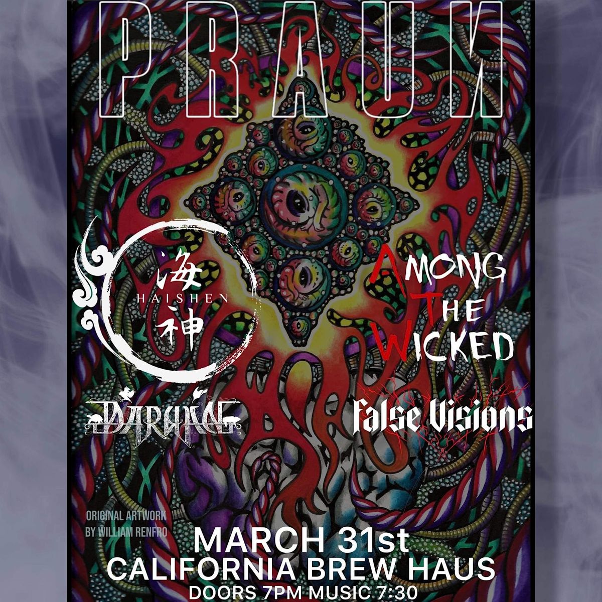 PRAUN @Cali Brew Haus w/Haishen, Darwin, Among The Wicked and False ...