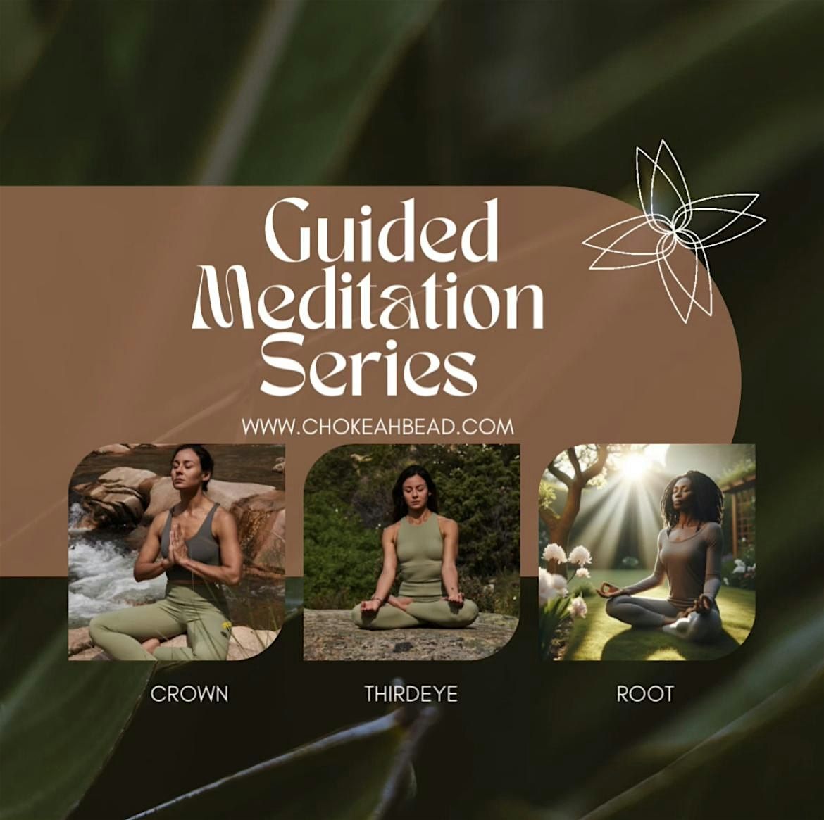 Guided Meditation Series at Choke Ah Bead Metaphysical Store 2070 ...