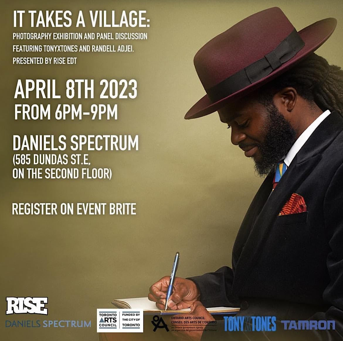 It Takes a Village- Photo exhibition opening. | Daniels Spectrum ...