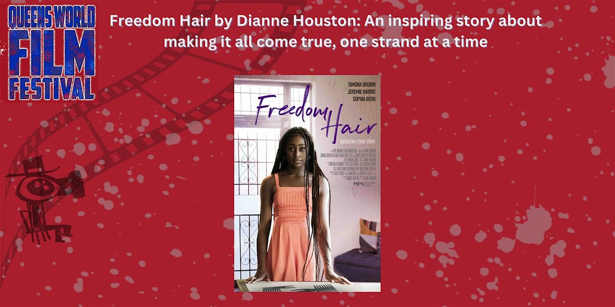 Freedom Hair: An inspiring story about making it all come true, one ...