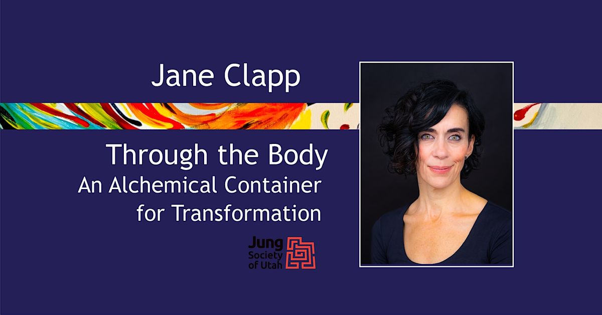 An Immersive Evening with Jane Clapp: Through the Body at Wasatch ...