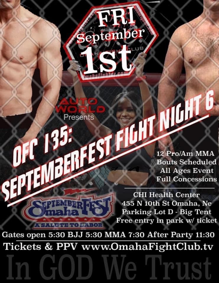 OFC 135: Septemberfest Fight Night 6 at CHI Health Center Omaha on 1st ...