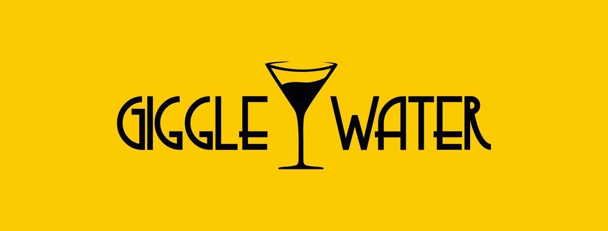 Giggle Water Comedy Night 2nd February 2023 | Prohibition Cabaret Bar ...