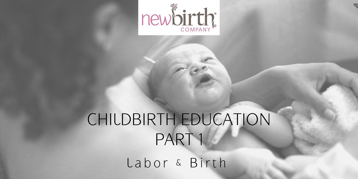 Childbirth Education Part 1 at New Birth Company, Overland Park on 3rd ...