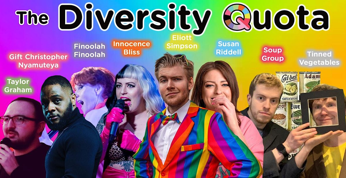 The Diversity Quota Comedy Show - February 2023 at The Gilchrist ...