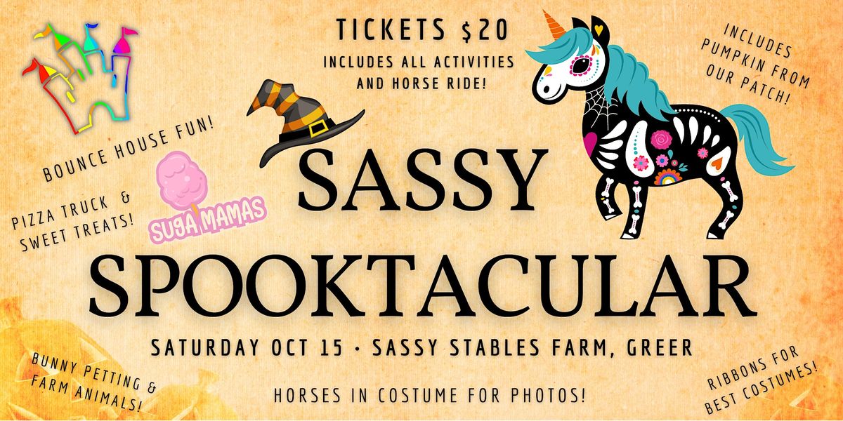 Sassy Spooktacular 2022 | Sassy Stables, Greer, SC | October 15, 2022