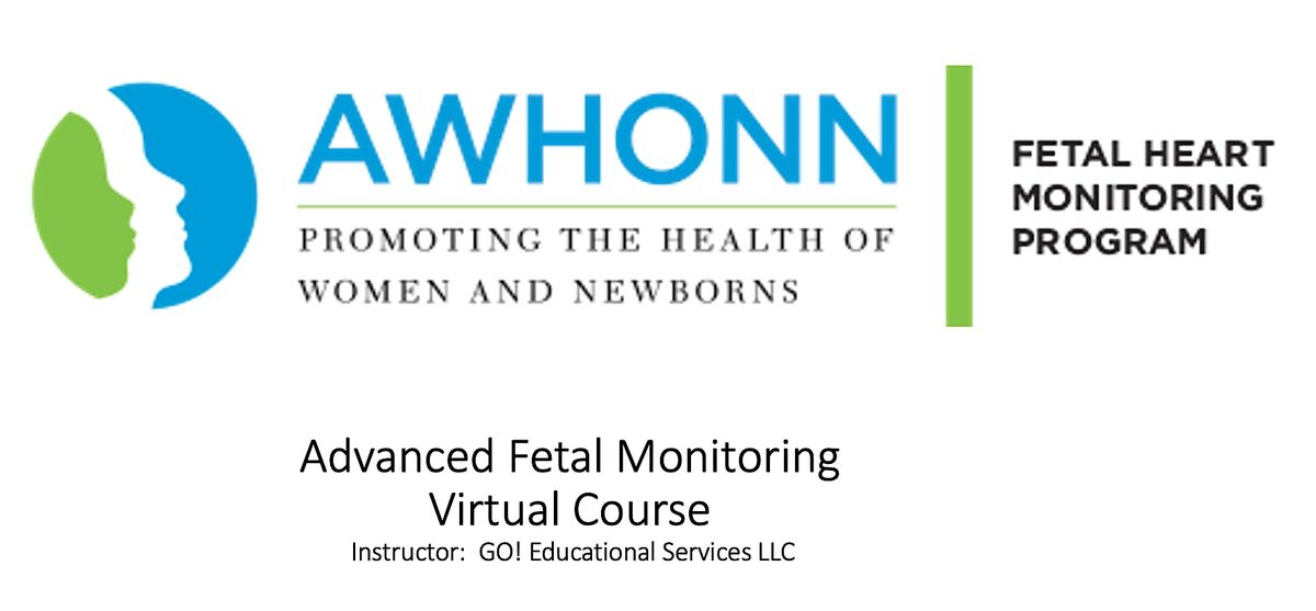 AWHONN Virtual Advanced Fetal Monitoring (April 2023) at Online on 18th ...