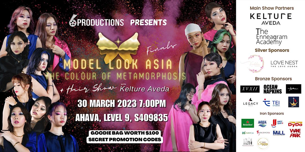 Model Look Asia 2023 Finals: The Colour of Metamorphosis at AHAVA ...