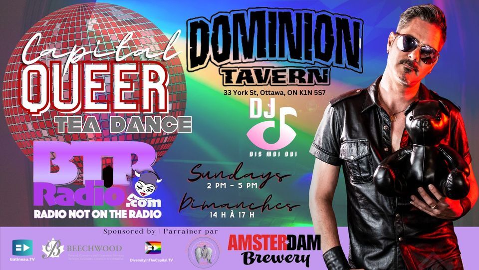 BTR presents DJ Dis Moi Oui live on location @ The Dominion Tavern ...