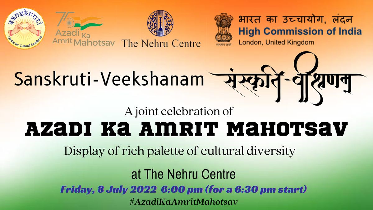 Sanskruti-Veekshanam | W1K 1HF, London, EN | July 8, 2022