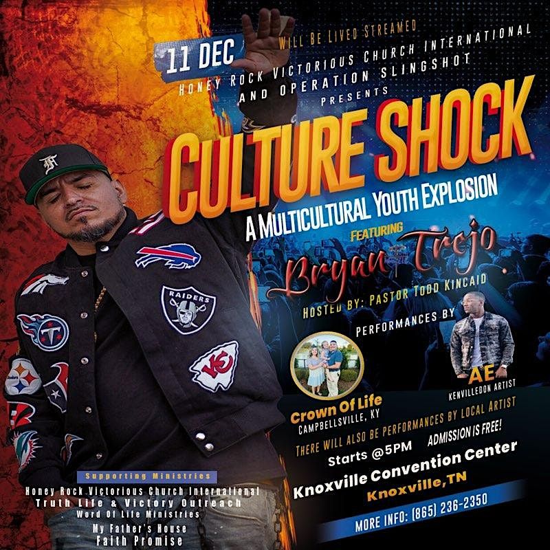 CULTURE SHOCK, a MULTICULTURAL YOUTH EXPLOSION featuring BRYANN TREJO ...