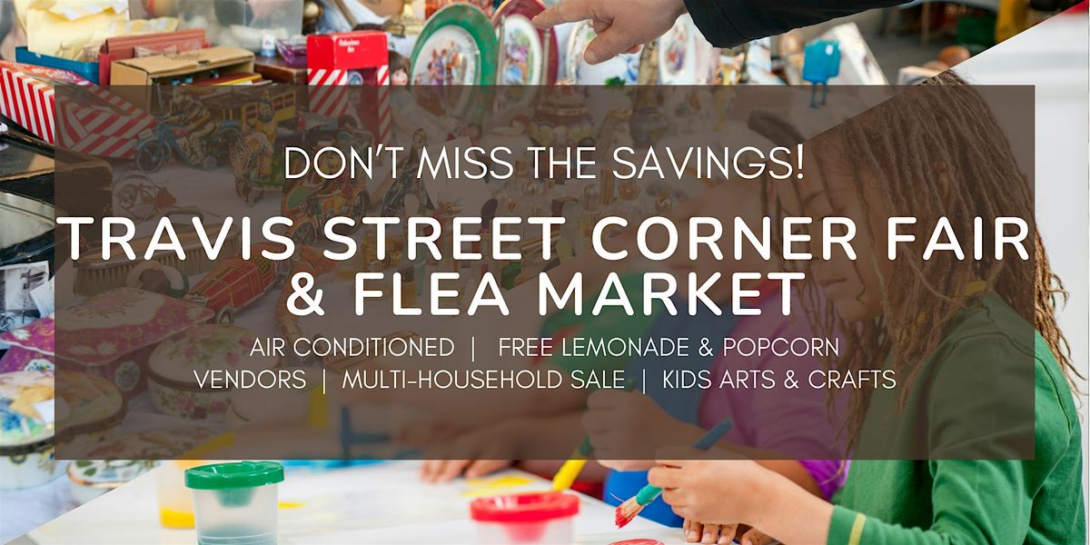 Travis Street Corner Fair & Flea Market | 1401 Travis St, Wichita Falls ...