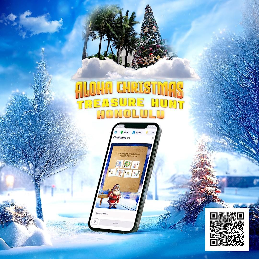 Aloha Christmas Treasure Hunt Honolulu | Washington Place, Honolulu, HI | December 18, 2022