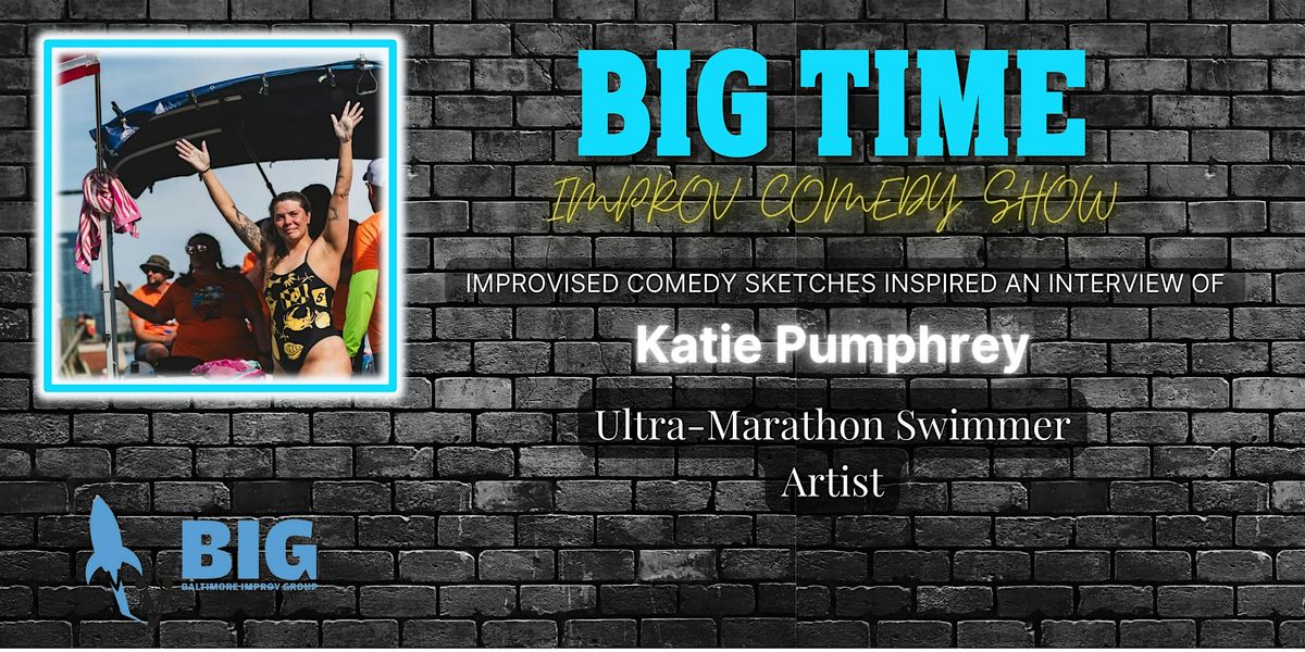 BIG Time: Comedy inspired by an interview with an Ultra-Marathon ...