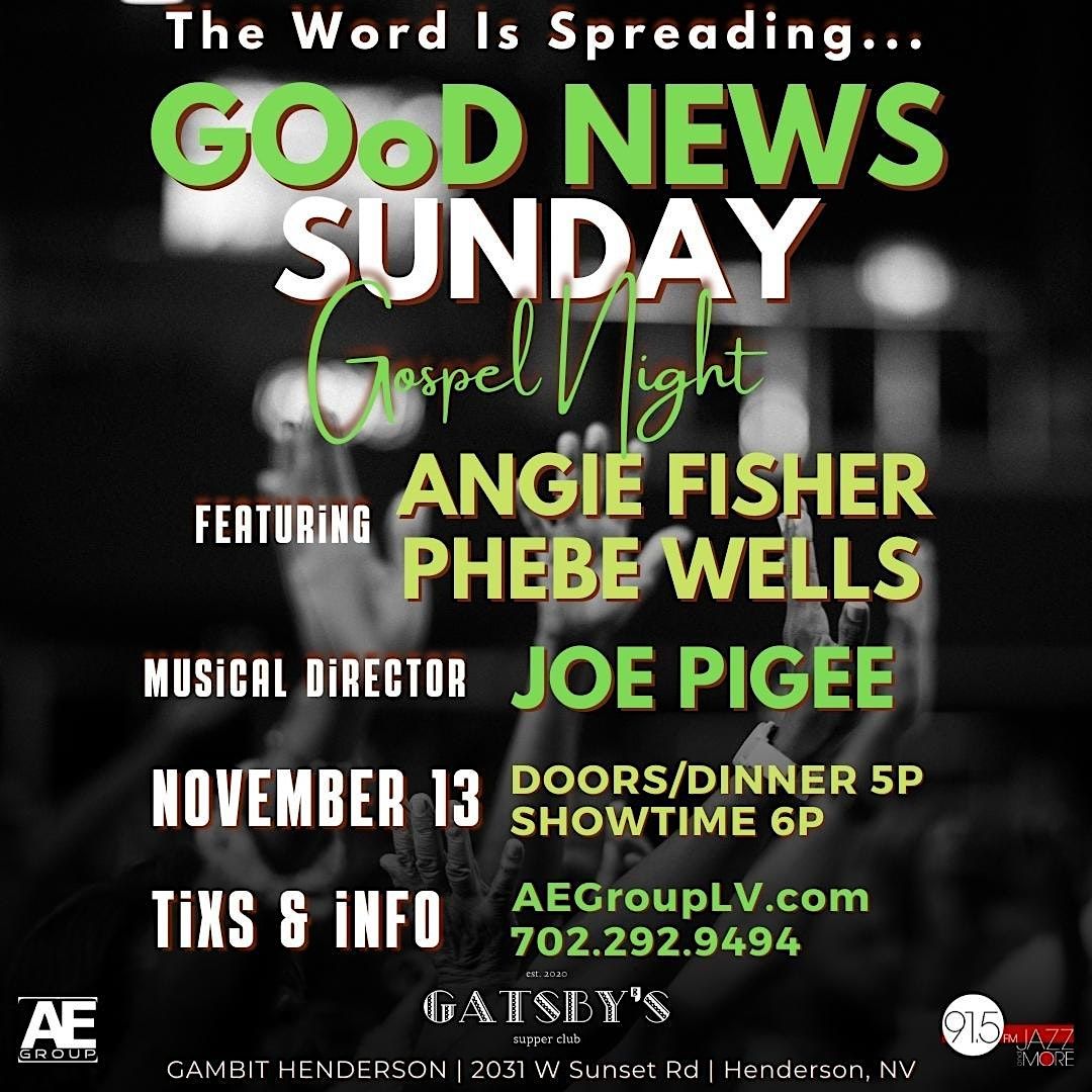 GOoD NEWS SUNDAY Gospel Night! The WORD is Spreading! at Gatsby’s ...