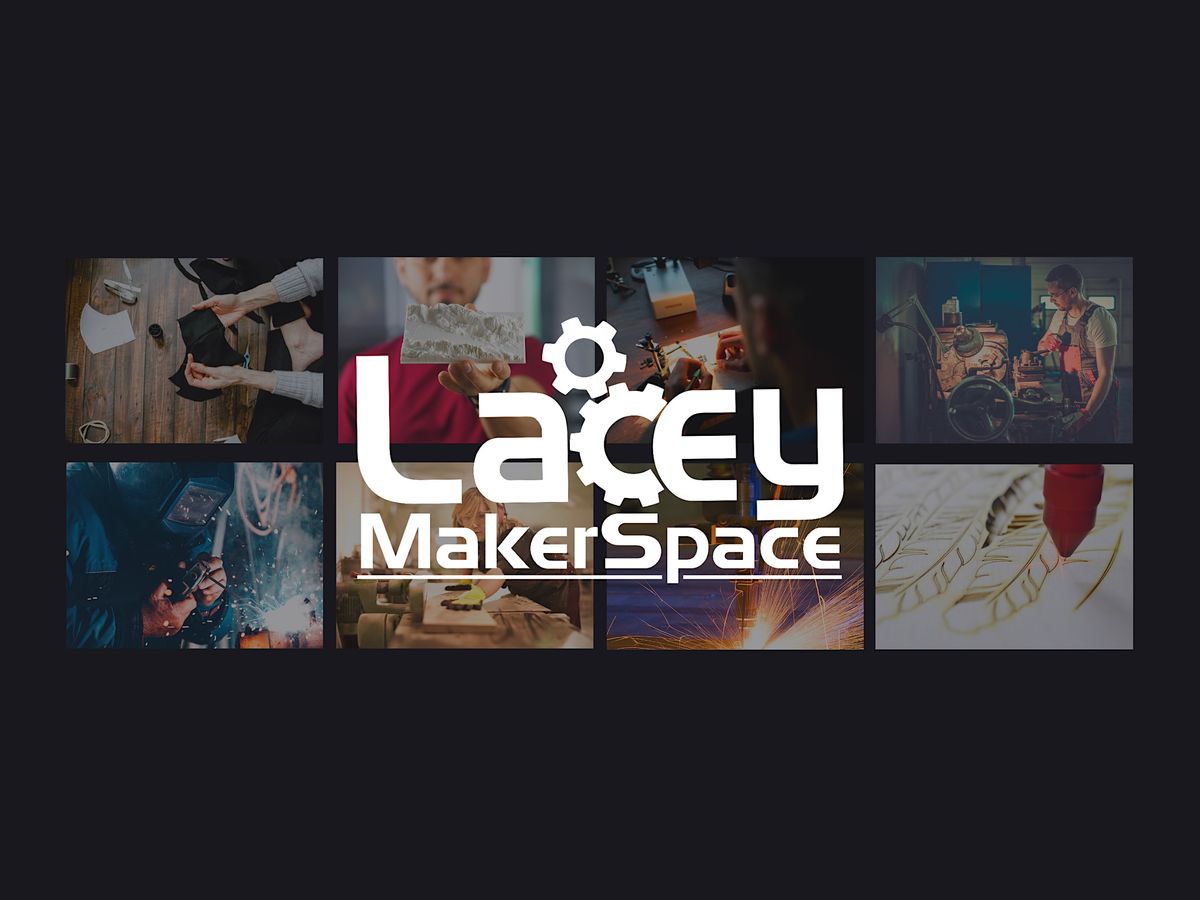 Public Tour at Lacey MakerSpace on 5th November, 2022