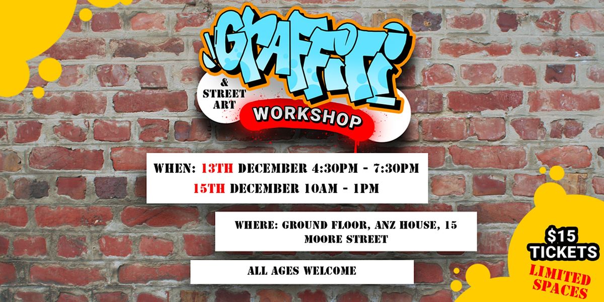 Graffiti & Street Art Workshops - Canberra at Ground Floor, 15 Moore St ...