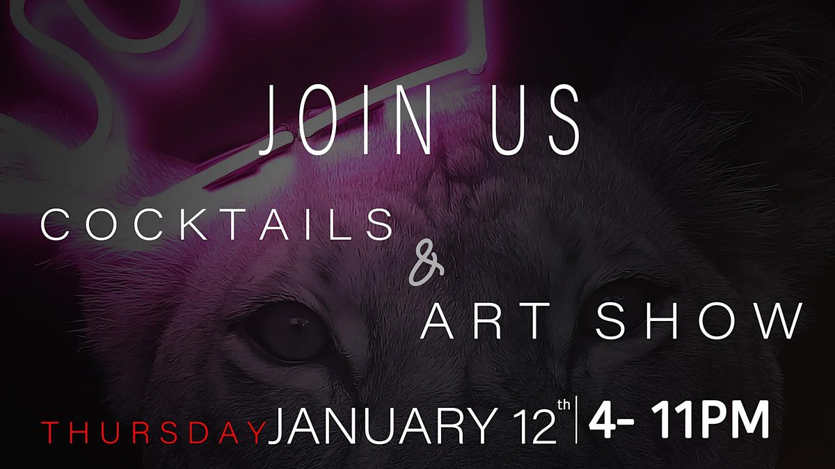 COCKTAILS & ART SHOW at Modern Ink Art Gallery, Houston on 12th January ...