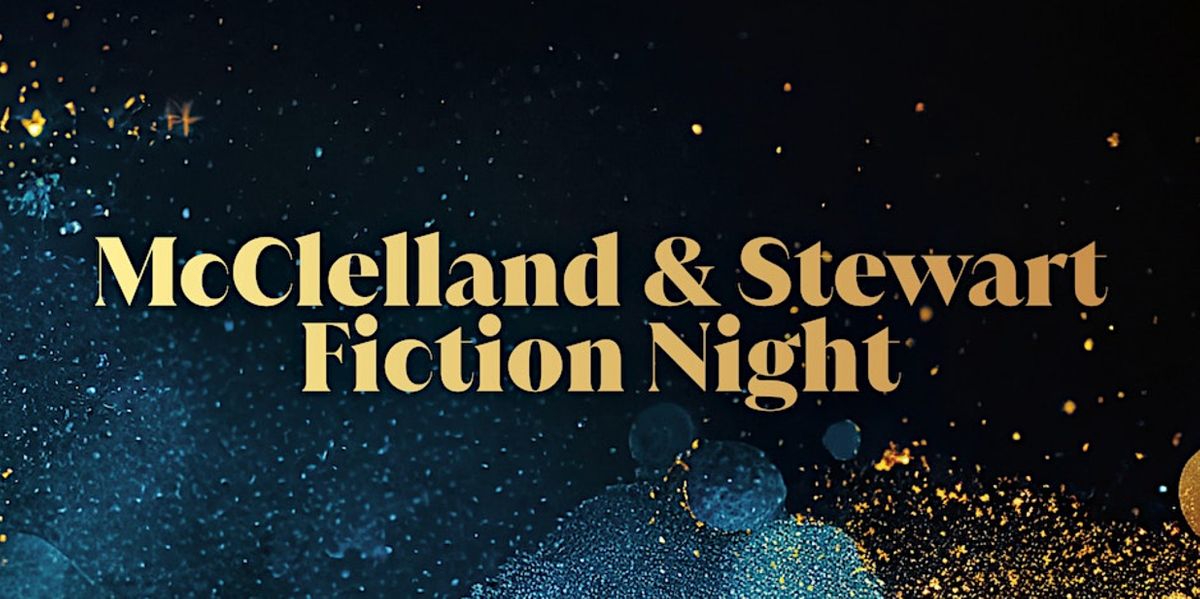 McClelland & Stewart Fiction Night | Lula Lounge, Toronto, ON | June 13 ...