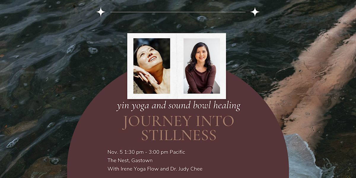 Journey Into Stillness: Yin Yoga and Sound Bowl Healing | The Nest ...