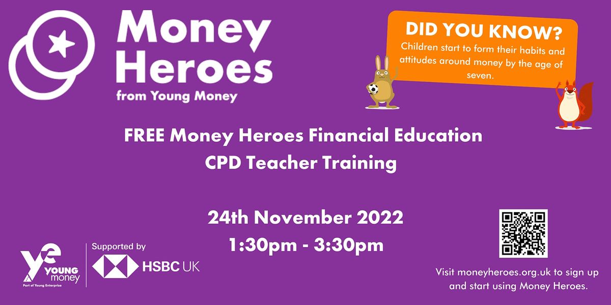 FREE Money Heroes Financial Education CPD Teacher Training | Online ...