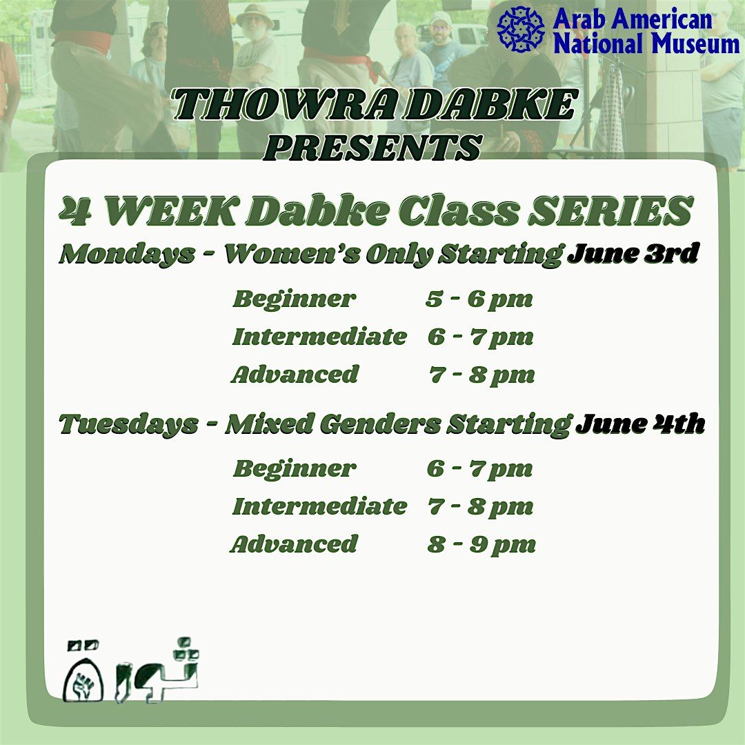 Dabke Class Series with Thowra Dabke at AANM (June 2024) at The Annex ...